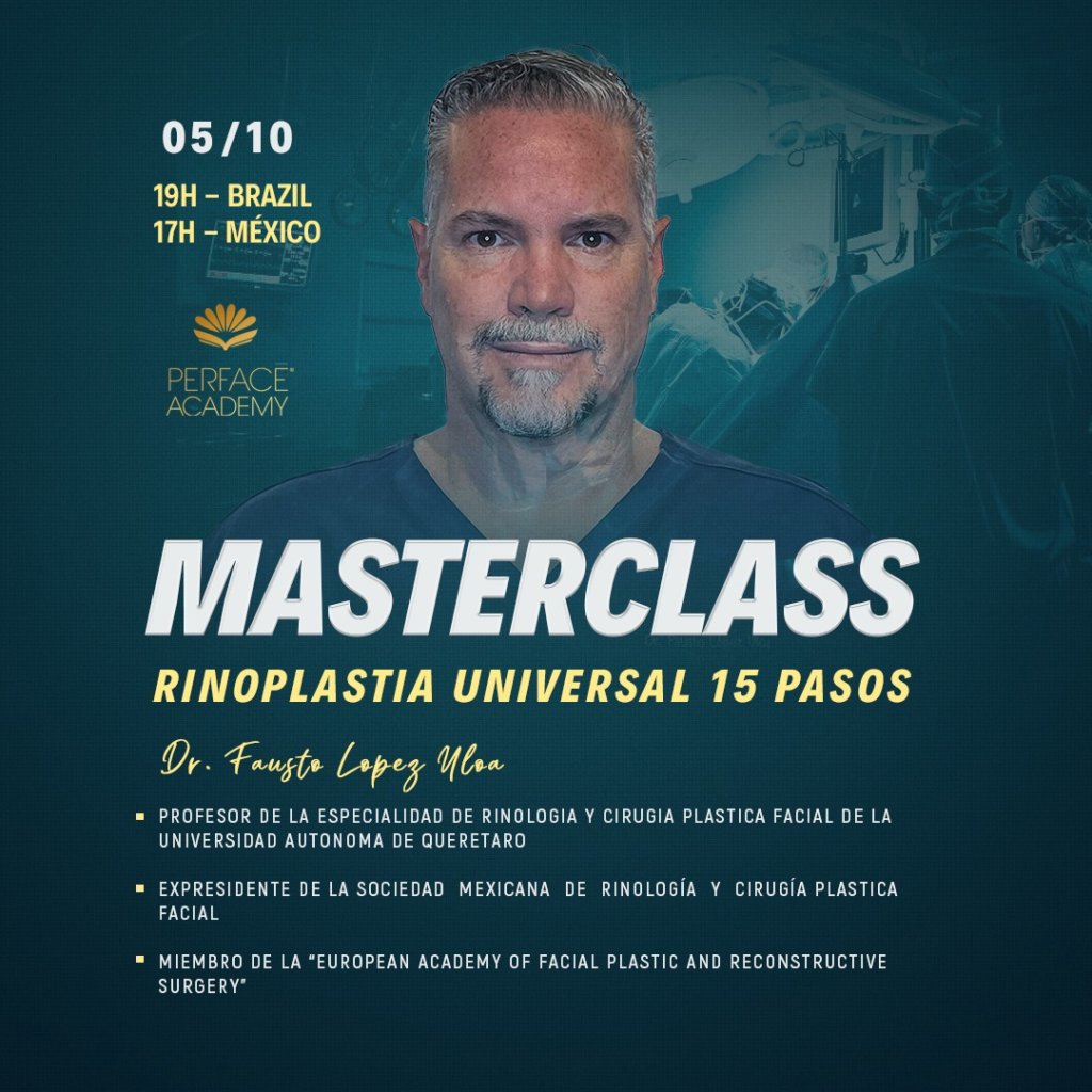 Masterclass - Dr Fausto Lopez Ulloa - Perface Academy